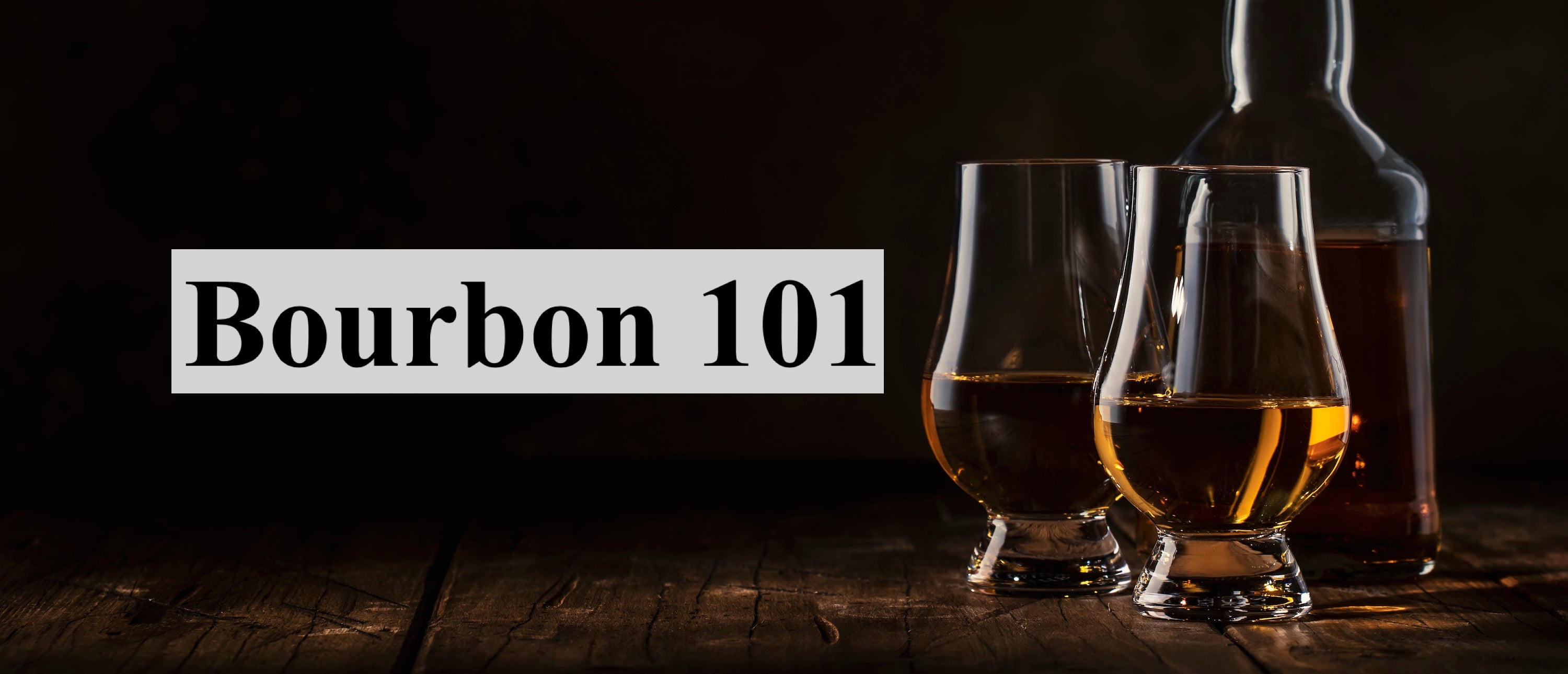 Bourbon 101: A Beginner's Guide to America's Native Spirit (and How to ...